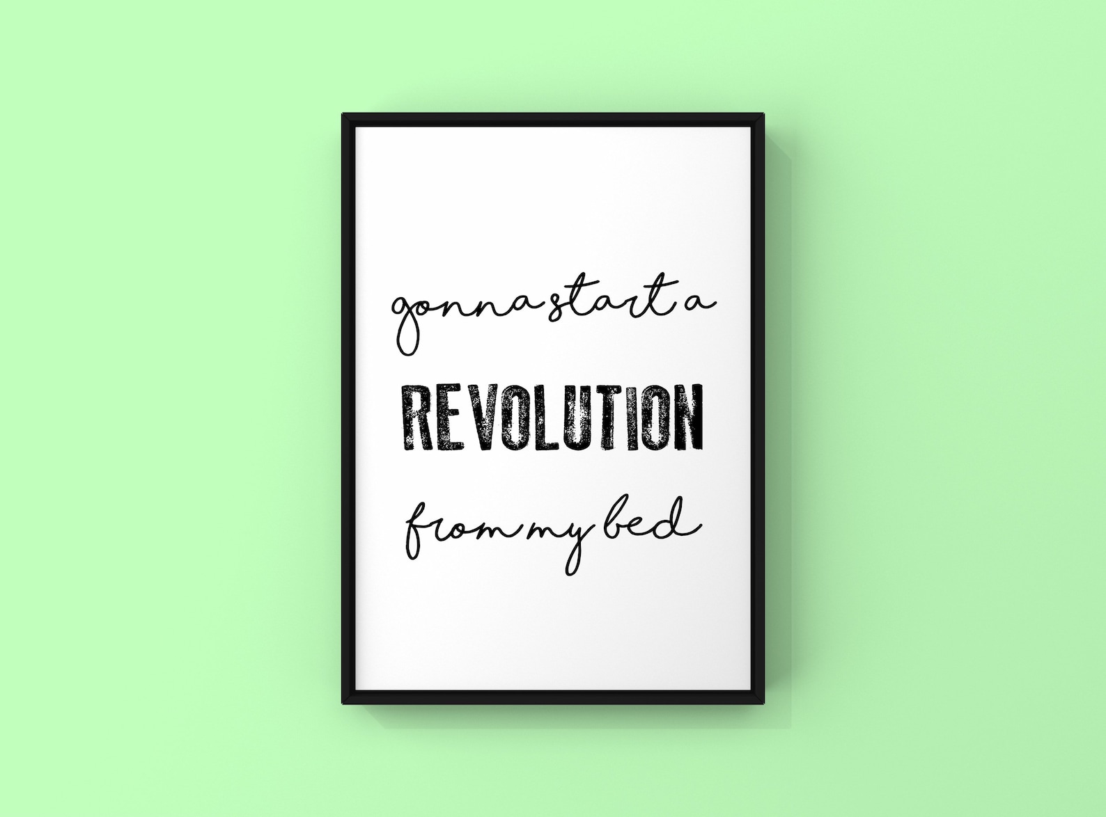 Gonna Start a Revolution from my Bed Oasis lyrics Print | Etsy