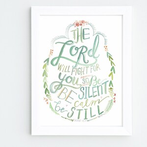 Be Silent Calm and Still Scripture Instant Download Printable Art - Etsy
