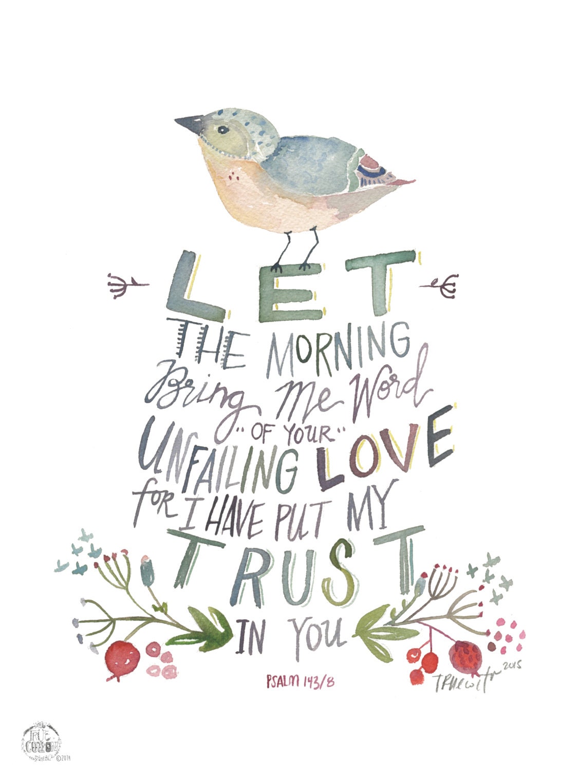 Let the Morning Bring Me Word Bird Psalm 143:8 Watercolor - Etsy