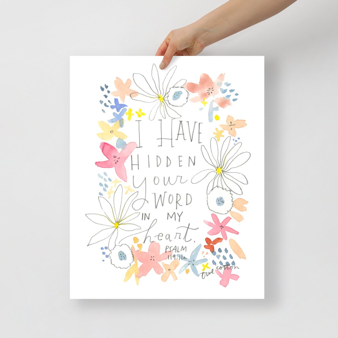 Psalm 119:11 I Hidden Your Word in My Heart, Christian Art, Fine Art ...