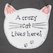 Funny Cat Sign | A Crazy Cat Lives Here! | Cat Gift | Cat Lover | Pet ...