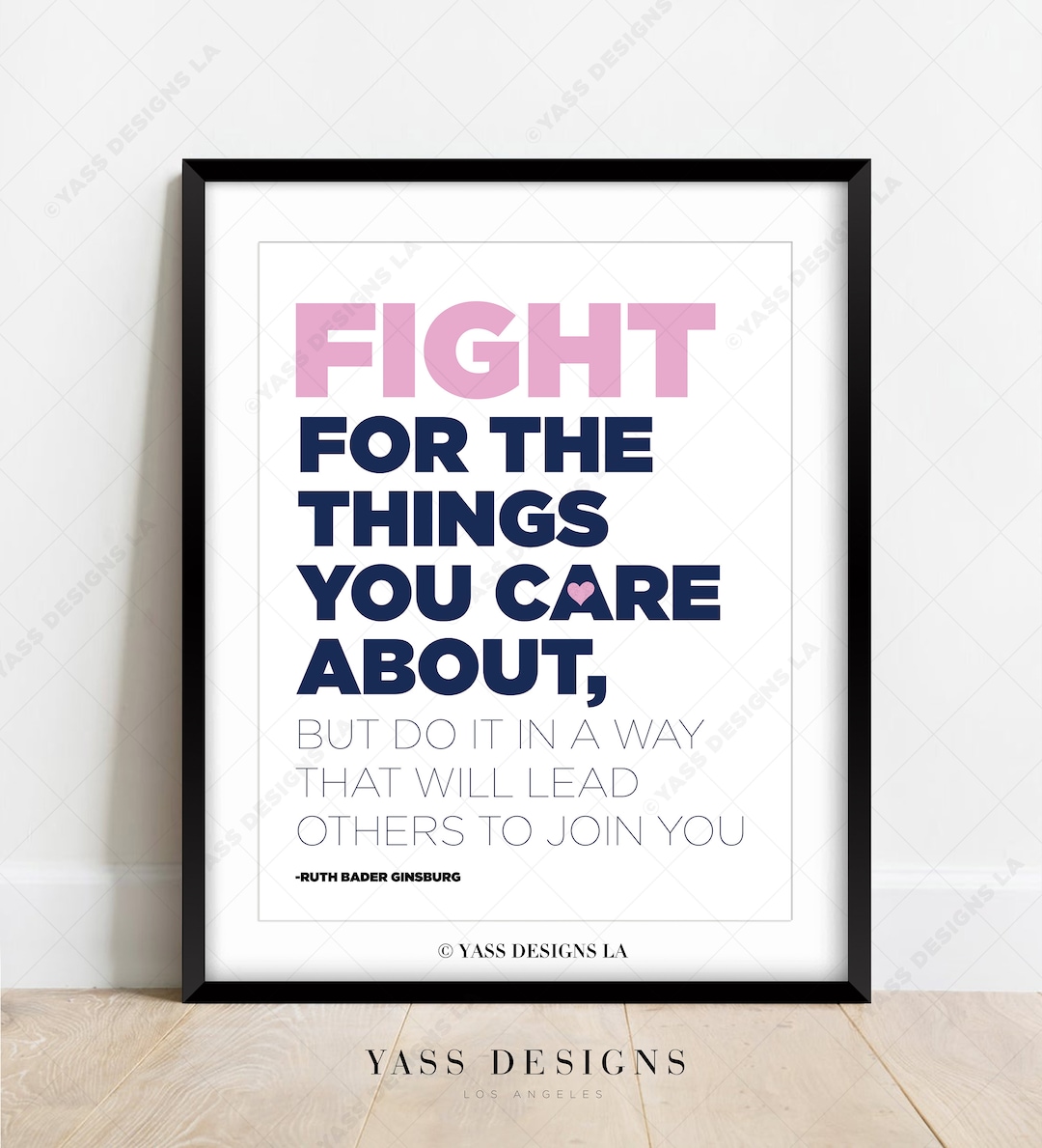 RBG Quote, Ruth Bader Ginsburg Wall Art Printable, Fight for the Things ...