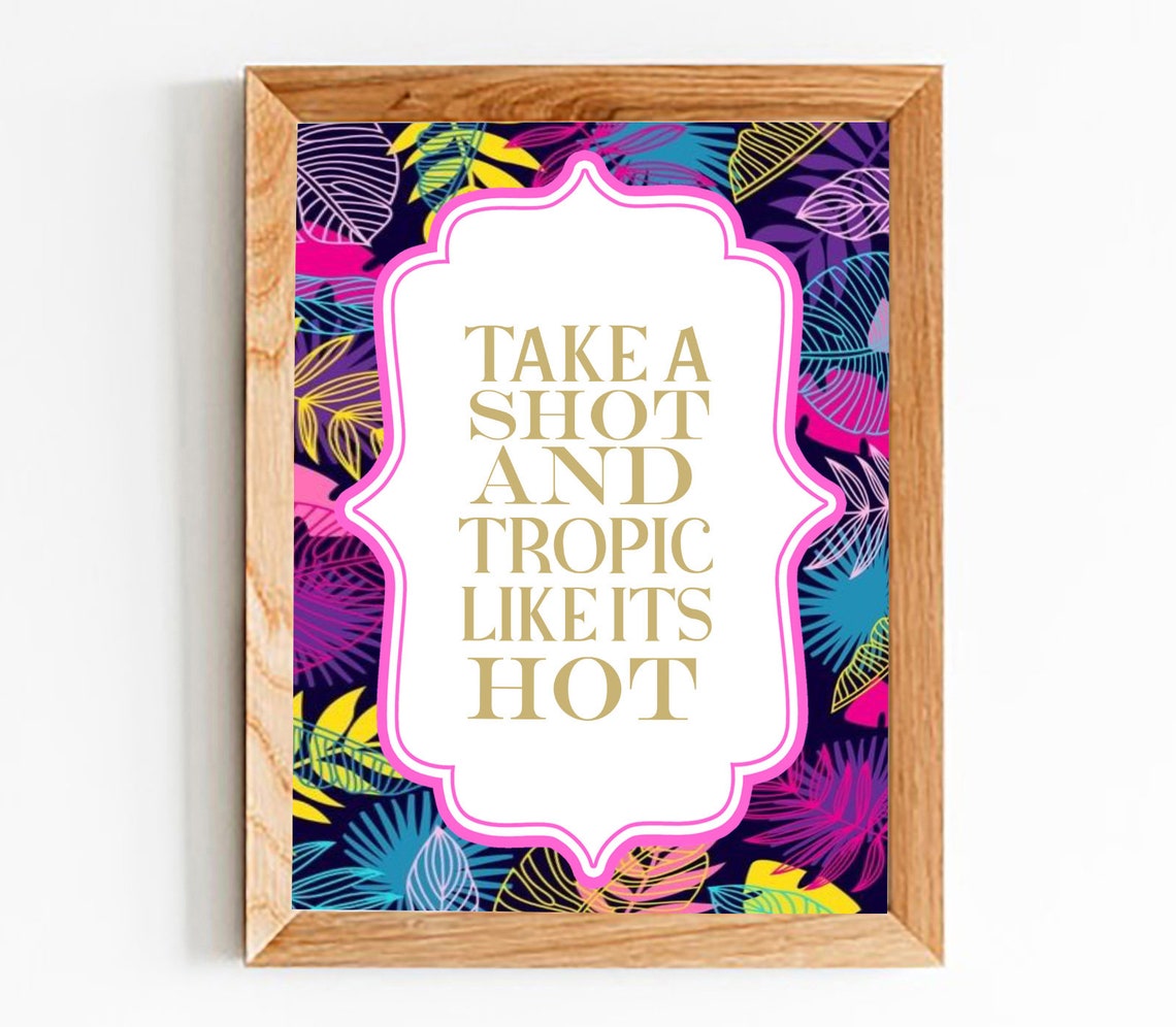 Tropic Like Its Hot Printable Print Luau Party Sign 80s - Etsy