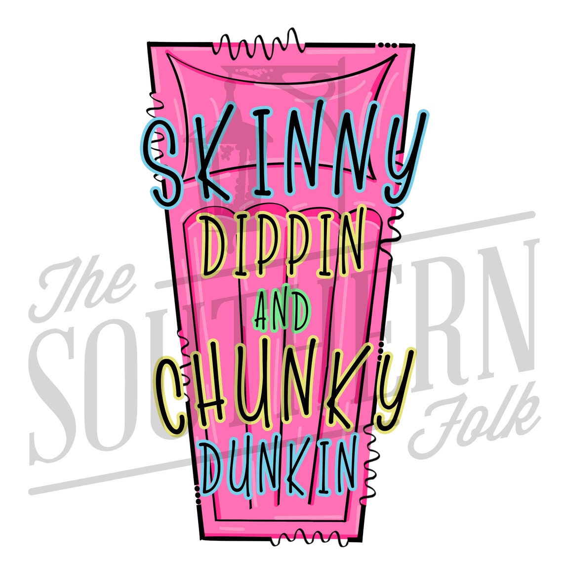 Skinny Dipping and Chunky Dunkin PNG File, Sublimation Design, Digital ...