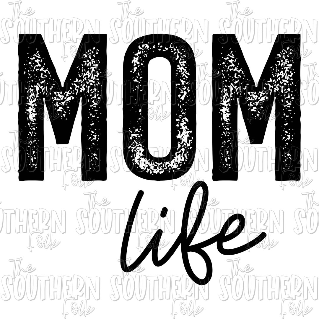 Mom Life PNG File, Sublimation Design, Digital Download, Sublimation ...