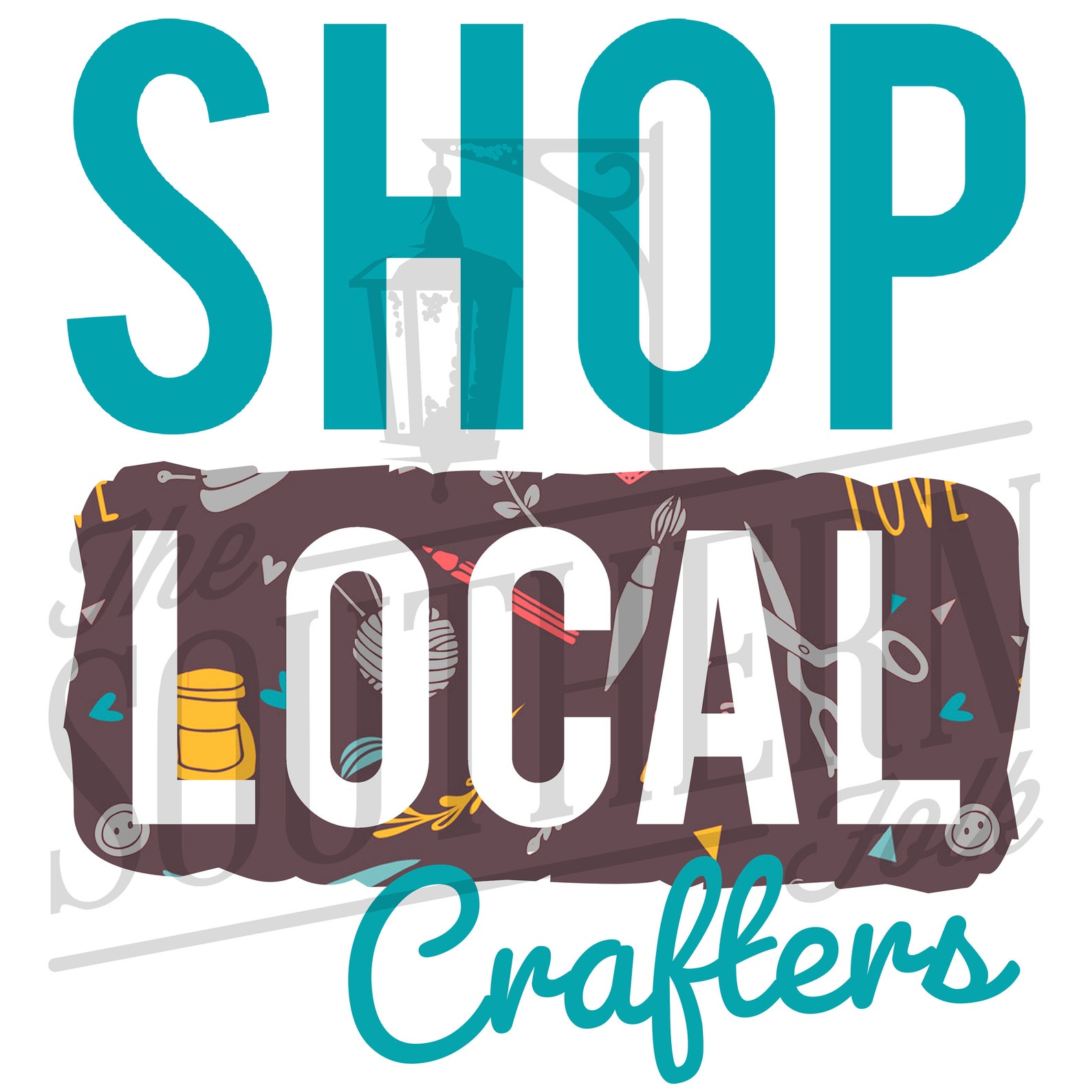 Shop Local Crafter PNG File, Sublimation Designs Downloads, Digital ...