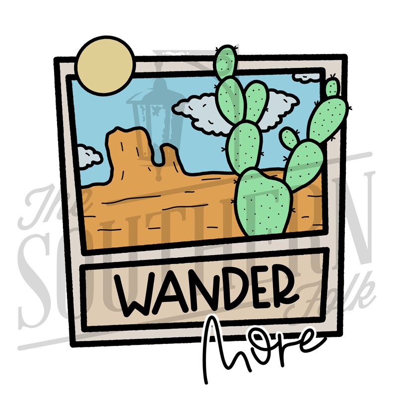 Wander More PNG File Sublimation Designs Downloads Digital - Etsy