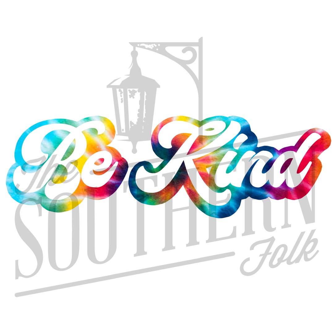 Be Kind Design PNG File, Sublimation Design, Digital Download - Etsy