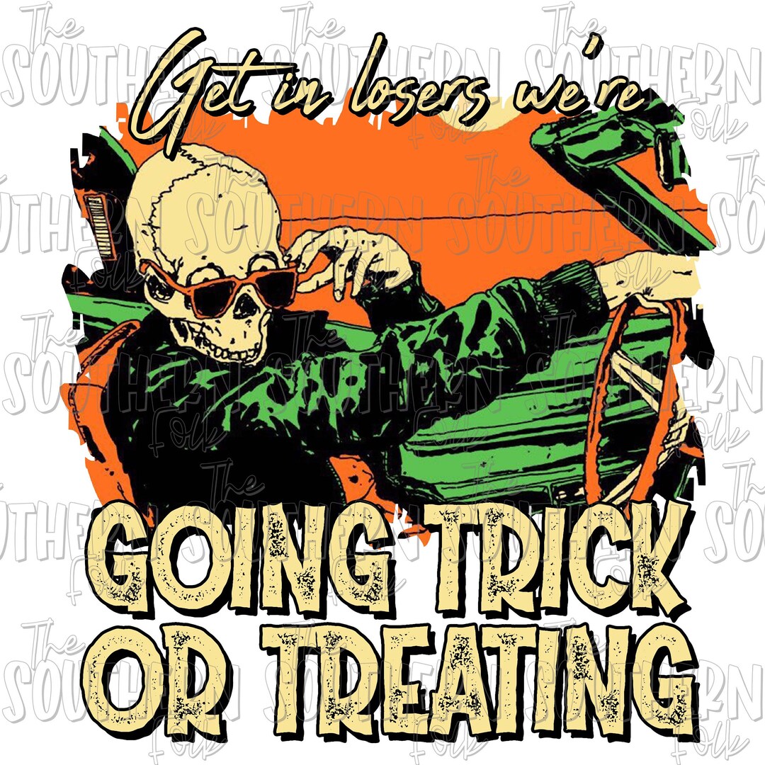 We Are Going Trick or Treating PNG File, Sublimation Design, Digital ...