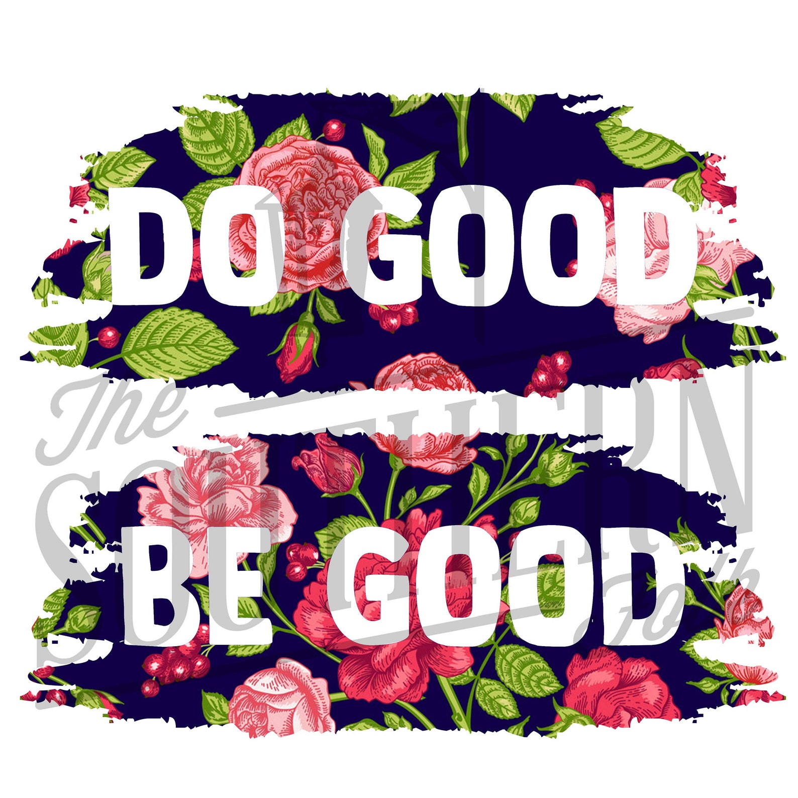 Do Good Be Good PNG File Sublimation Design Download - Etsy