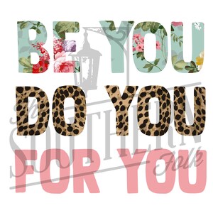 Be You Design PNG File Sublimation Design Digital Download - Etsy