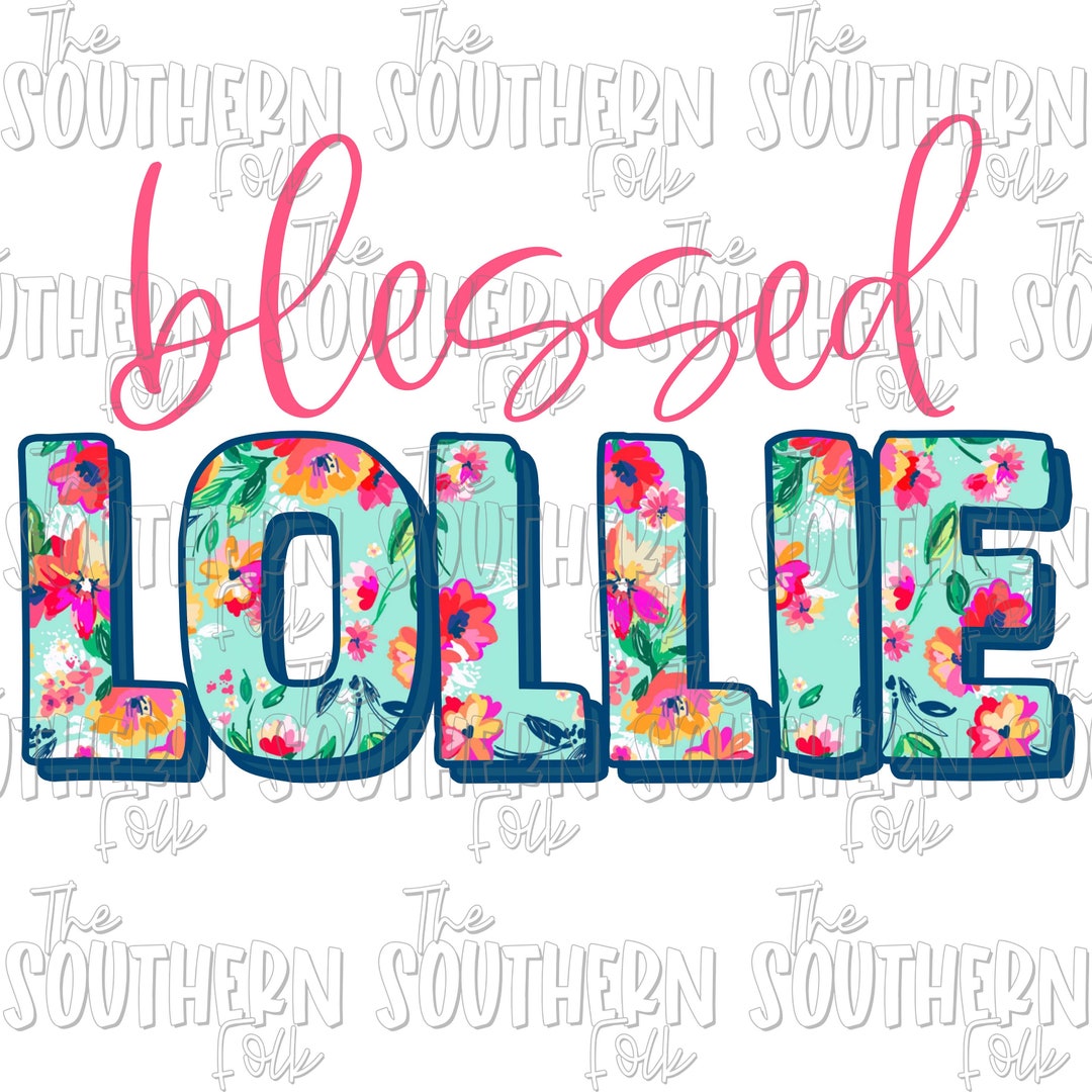 Floral Blessed Lollie PNG File, Sublimation Design, Digital Download ...