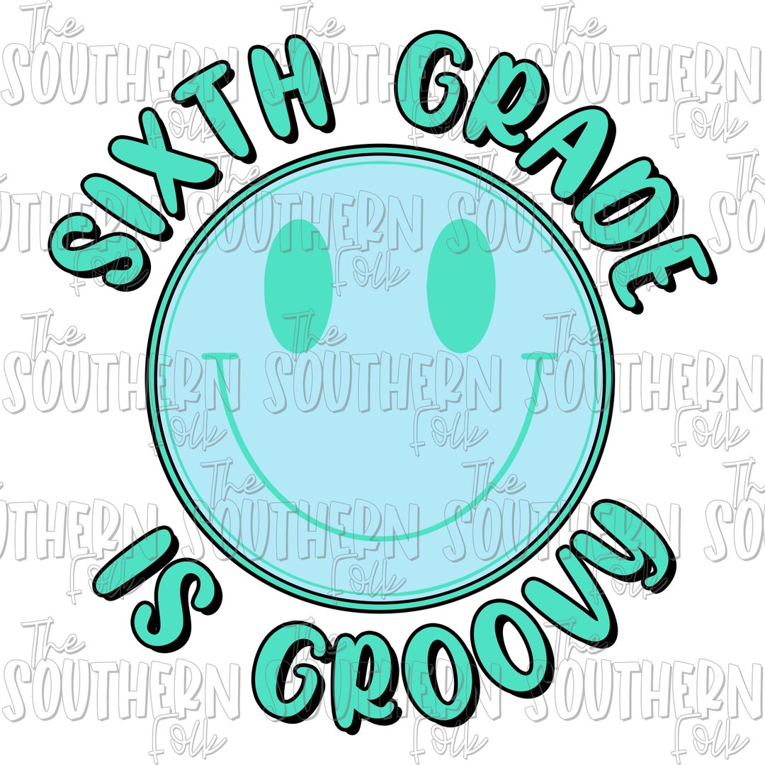 Retro Sixth Grade is Groovy PNG File, Sublimation Designs, Digital ...