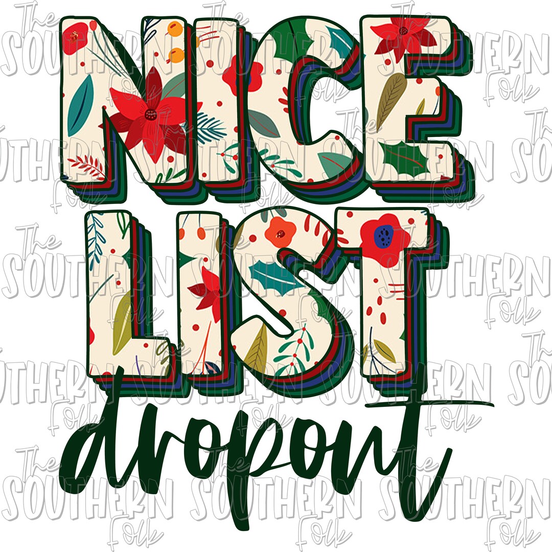 Nice List Dropout PNG File, Digital Download, Sublimation Designs ...