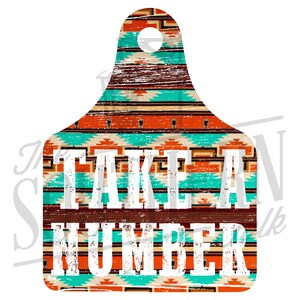 Take a Number Aztec PNG File Sublimation Design Digital - Etsy