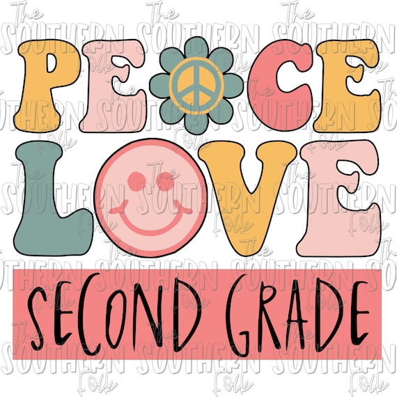 Peace Love Second Grade PNG File for Sublimation Sublimation - Etsy