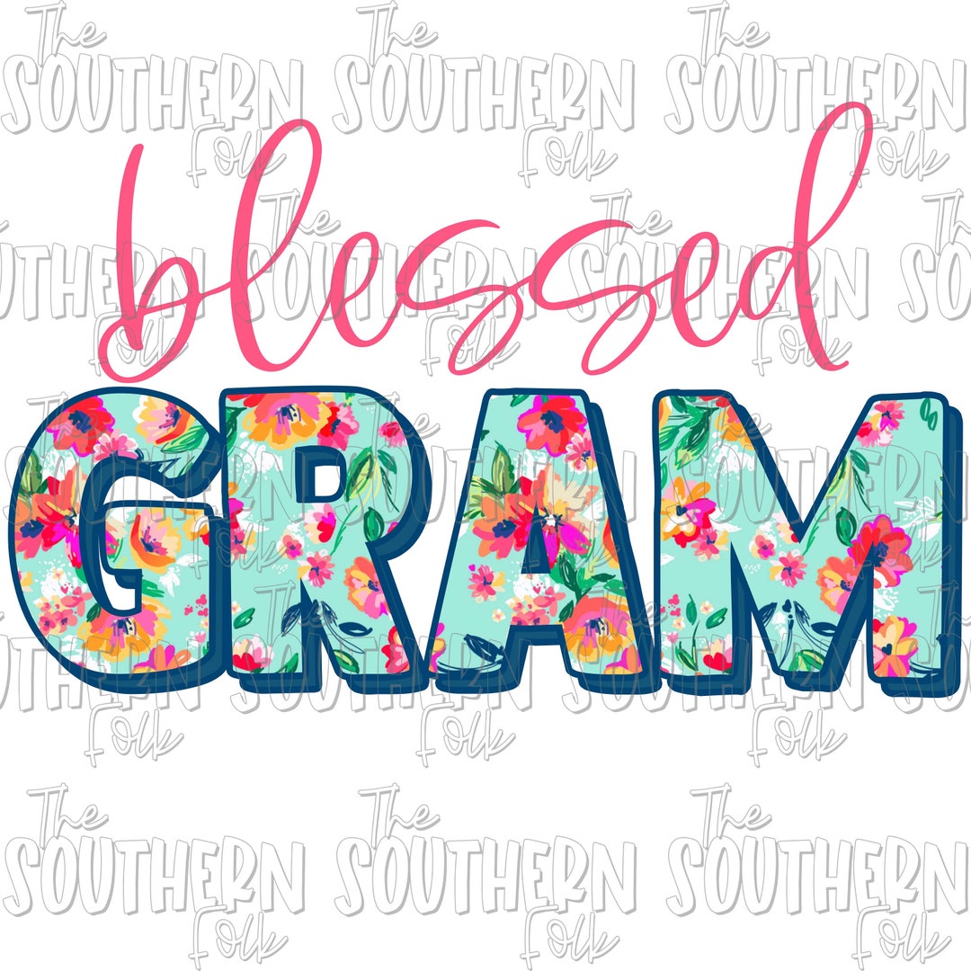 Floral Blessed Gram PNG File, Sublimation Design, Digital Download ...