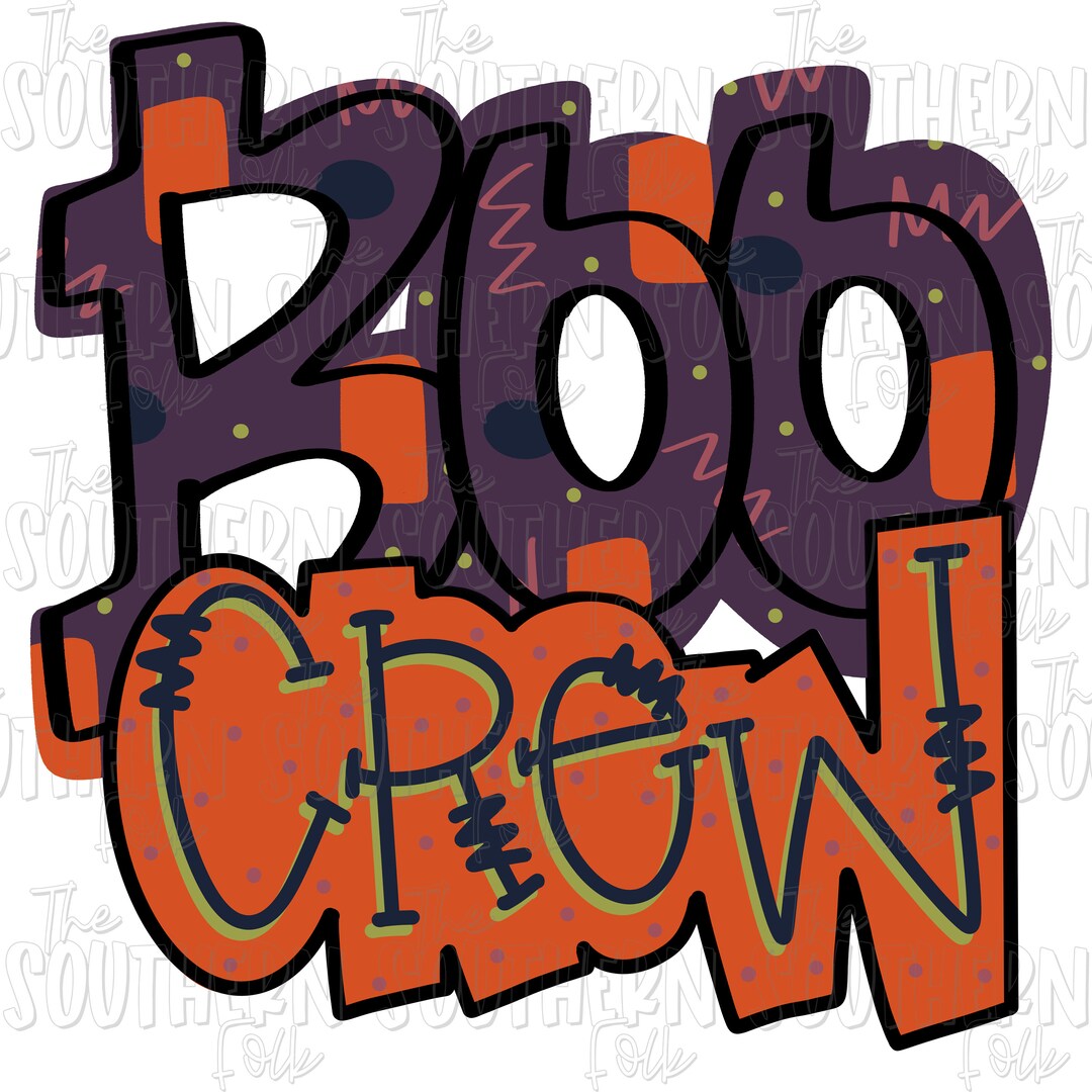 Hand Drawn Boo Crew PNG File, Sublimation Designs Downloads, Digital ...