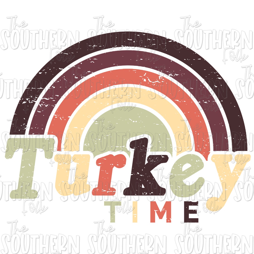 Turkey Time Sublimation Design, PNG File, Digital Download, Sublimation ...