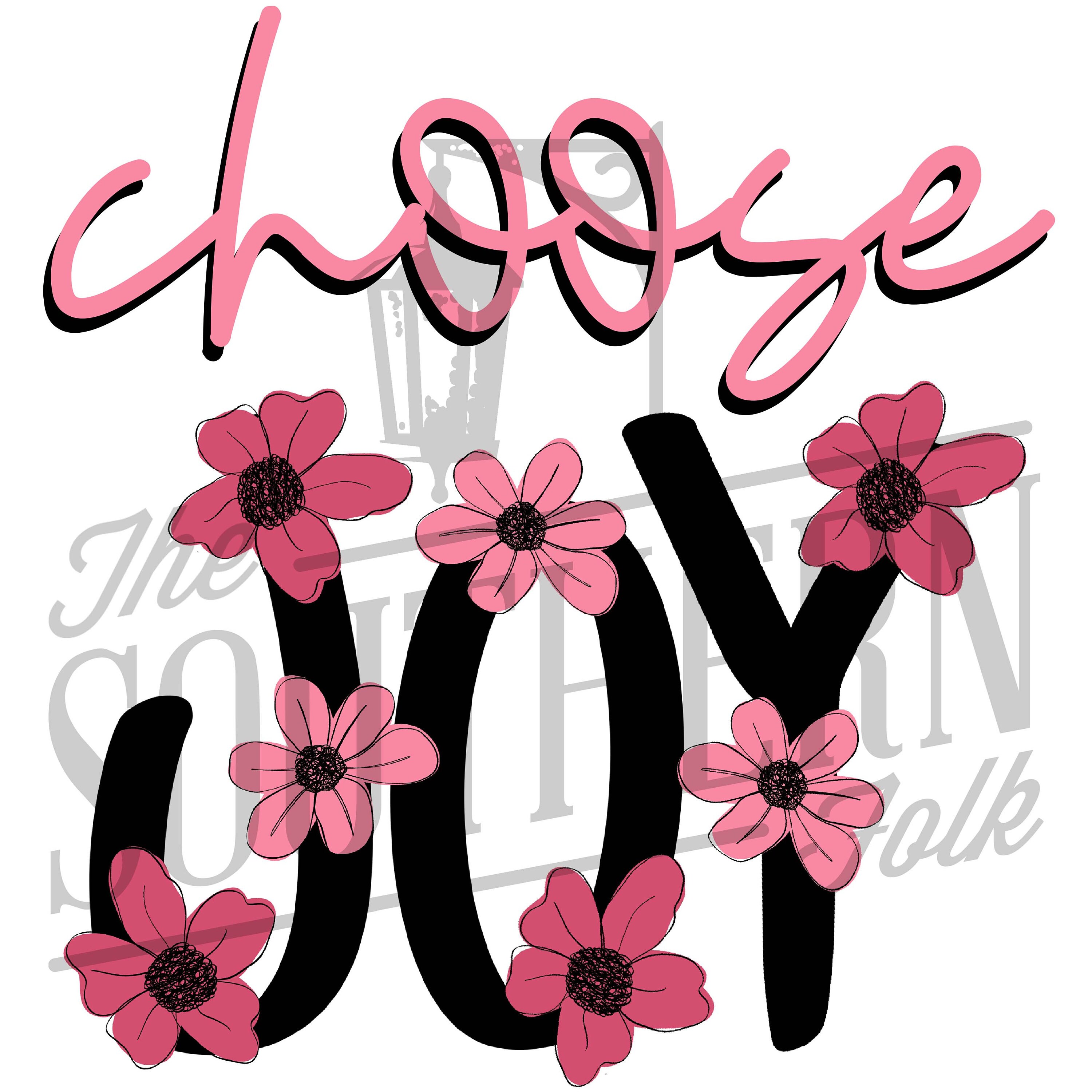 Choose Joy PNG File, Sublimation Design, Digital Download, Hand Drawn ...