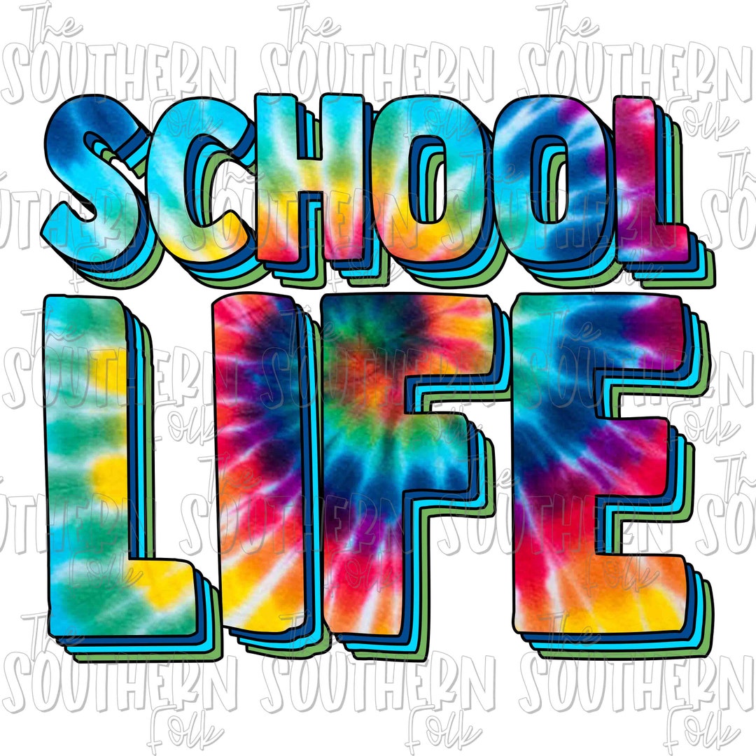 School Life PNG File, Sublimation Design, Digital Download, Sublimation ...