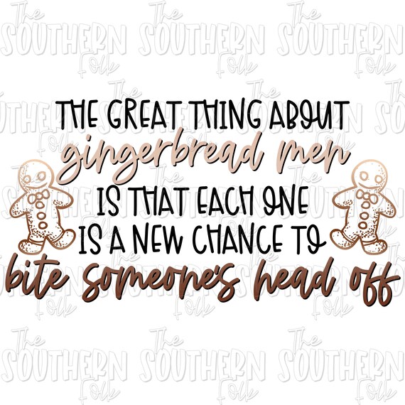 The Great Thing About Gingerbread Men PNG File Digital | Etsy