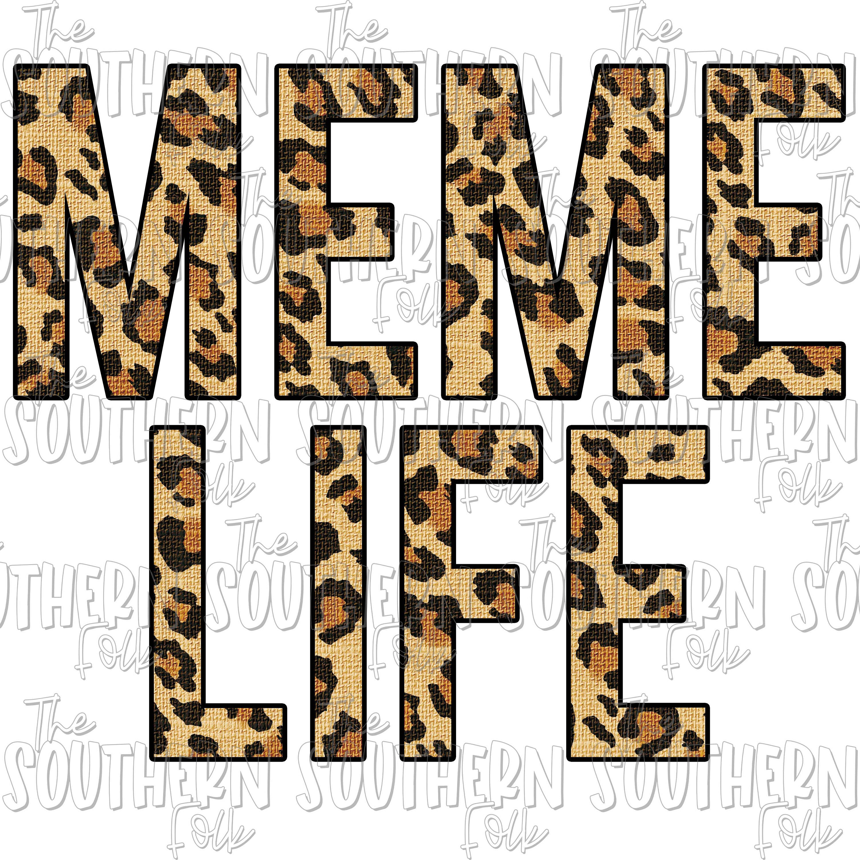 Cheetah Meme Life PNG File, Sublimation Design, Digital Download ...