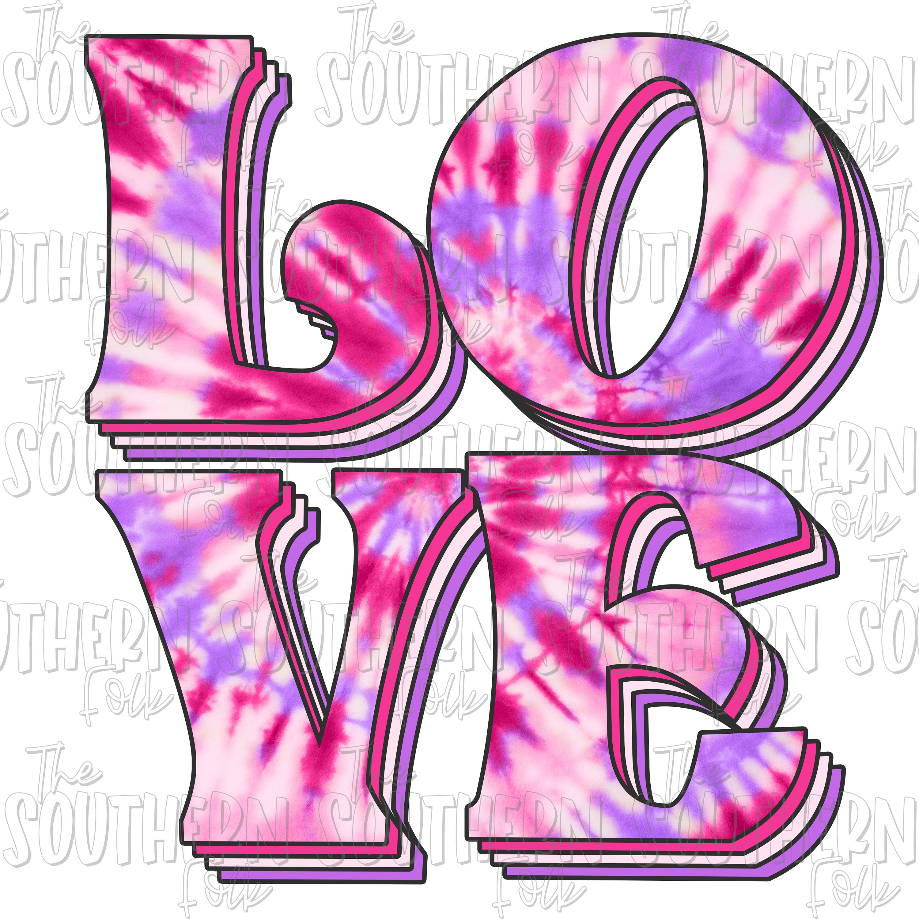 Tie Dye Love PNG File, Sublimation Design, Digital Download, Valentine ...