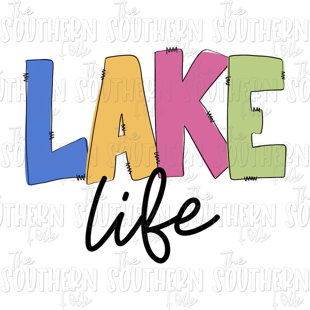 Lake Life PNG File, Sublimation Design, Digital Download, Sublimation ...