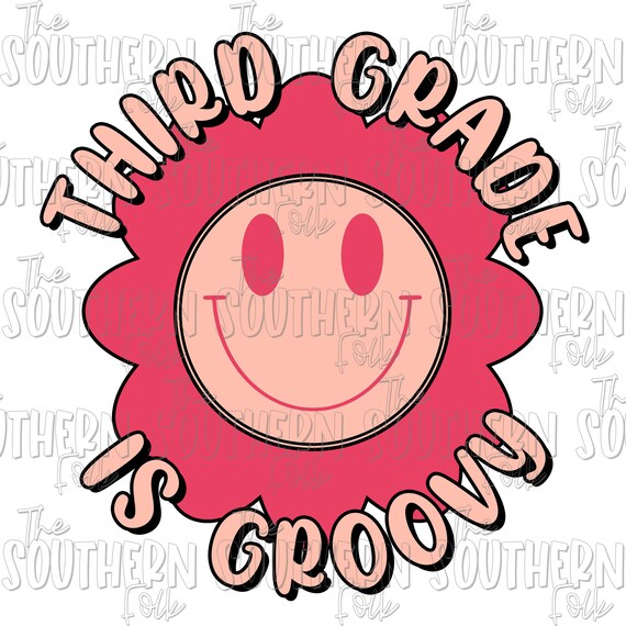 Retro Third Grade is Groovy PNG File Sublimation Designs | Etsy