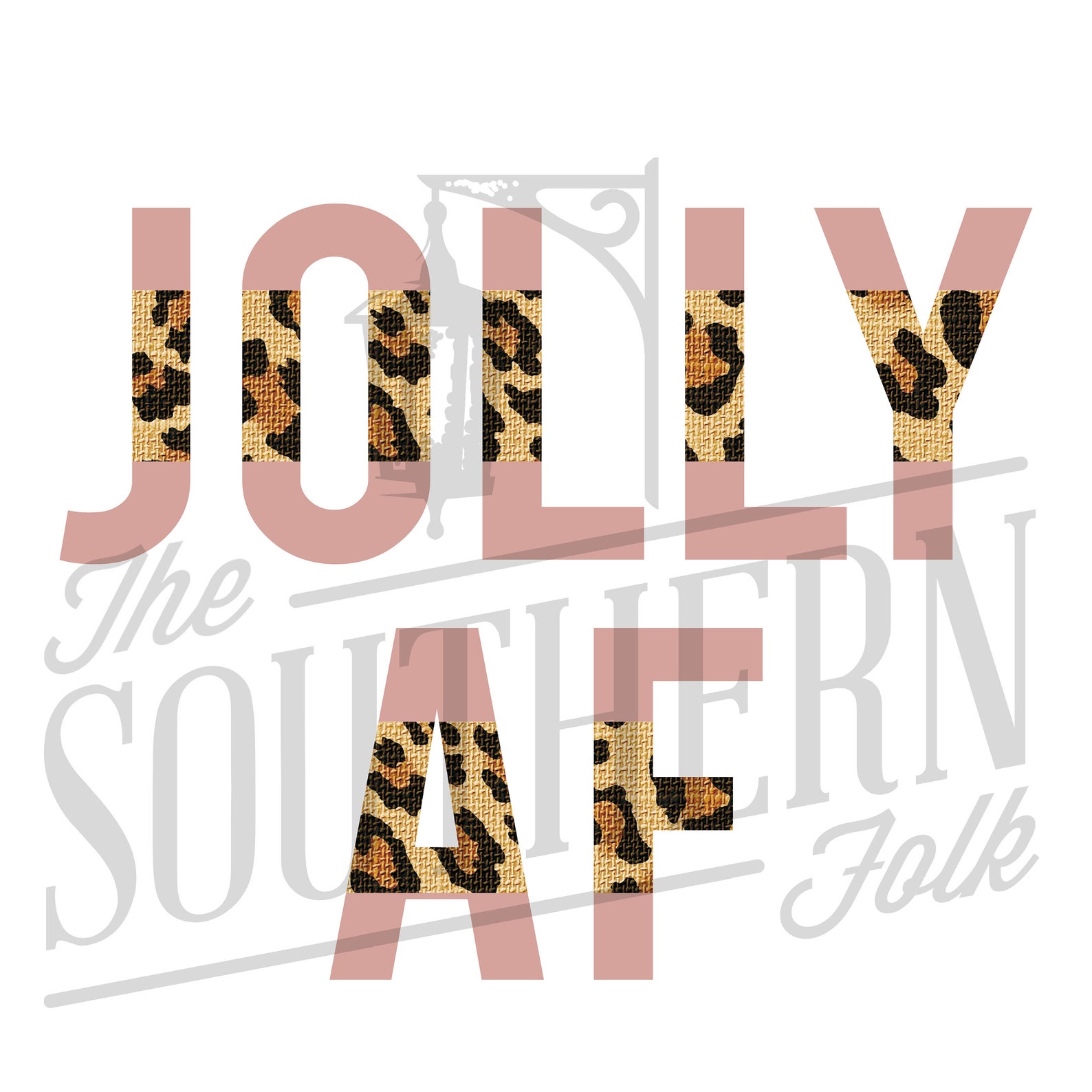 Jolly AF Sublimation Design, PNG File, Digital Download, Sublimation ...