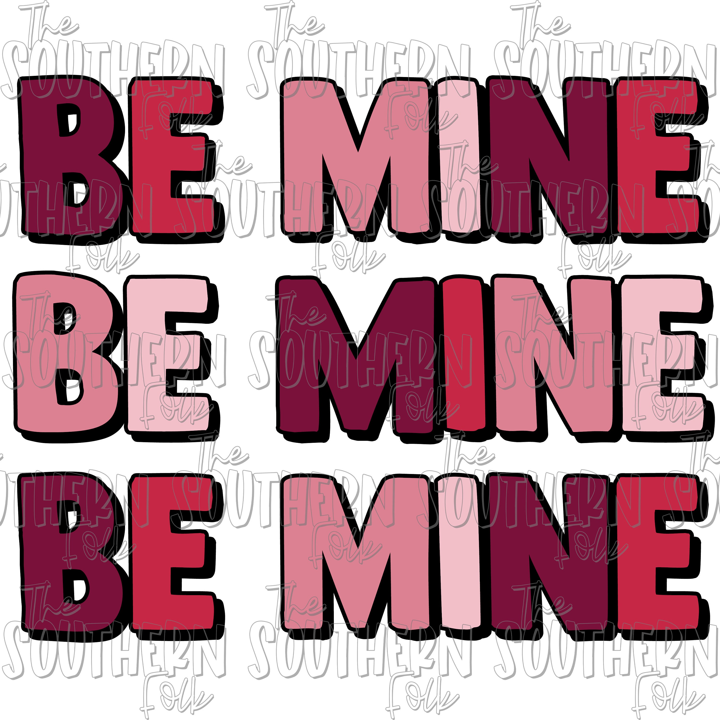 Be Mine PNG File for Sublimation Digital Download | Etsy