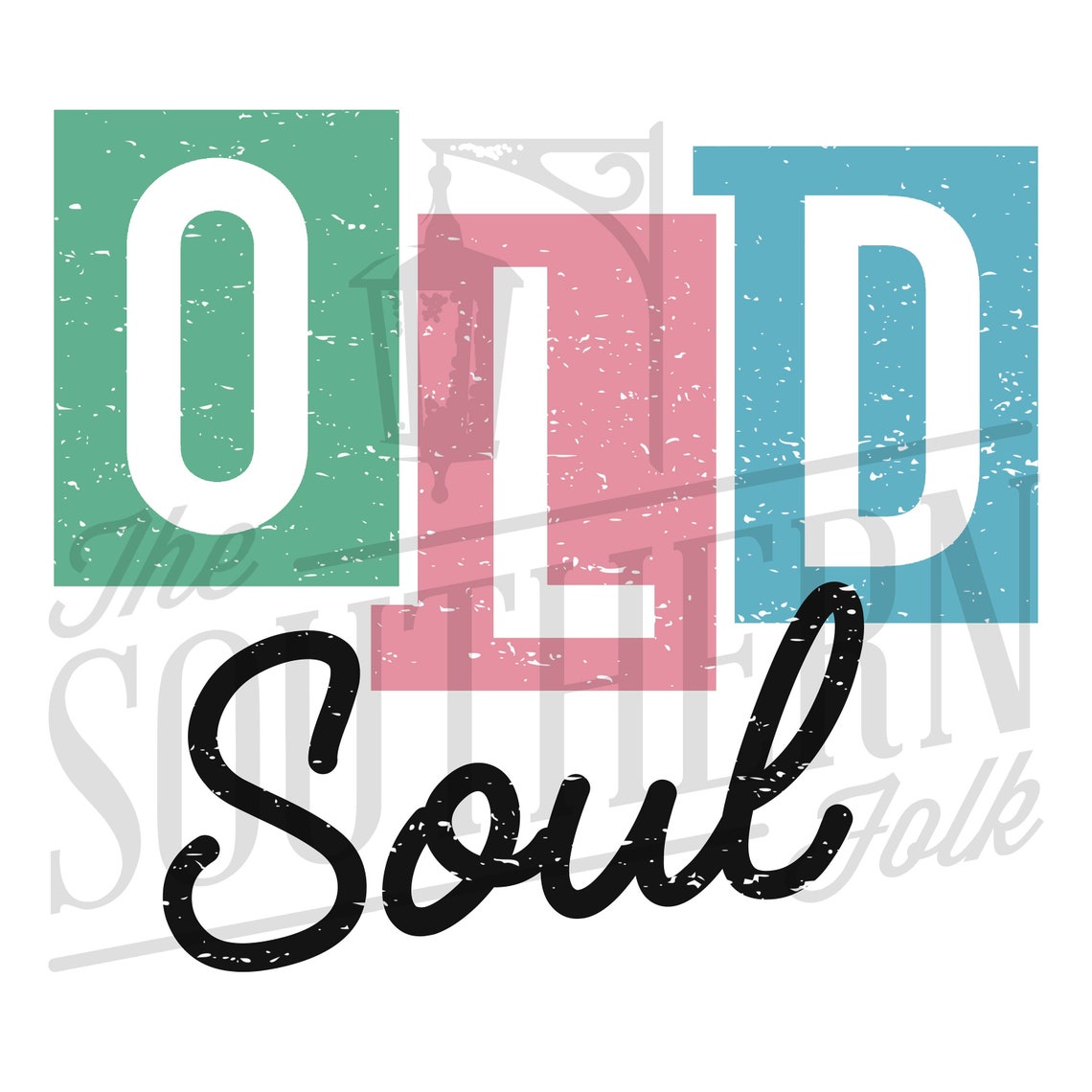 Old Soul PNG File Sublimation Design Digital Download | Etsy