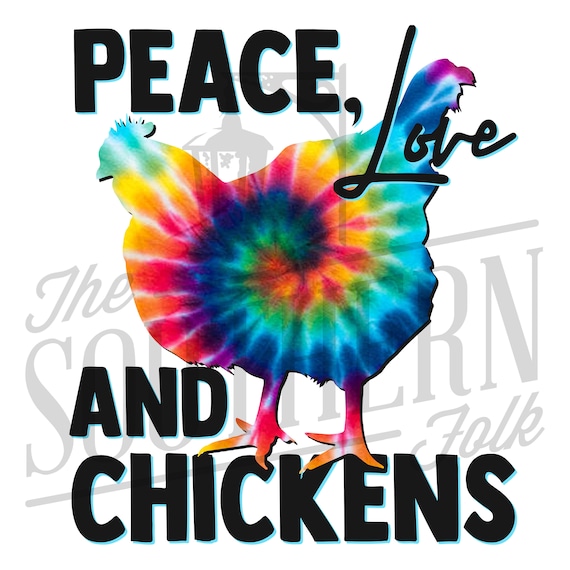 Peace Love and Chickens PNG File Sublimation Design Digital | Etsy