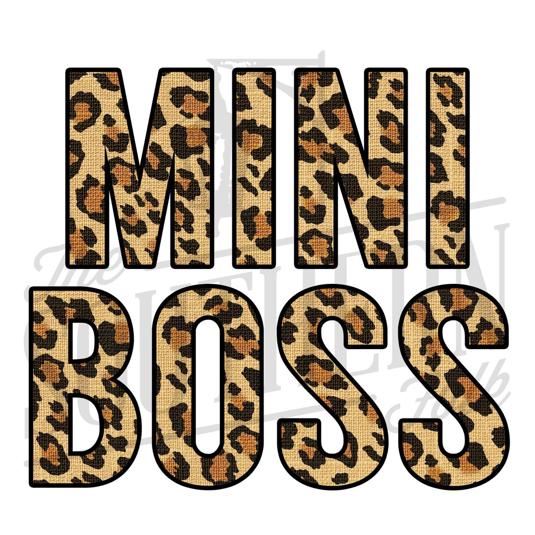 Mini Boss PNG File, Sublimation Design, Digital Download, Sublimation ...