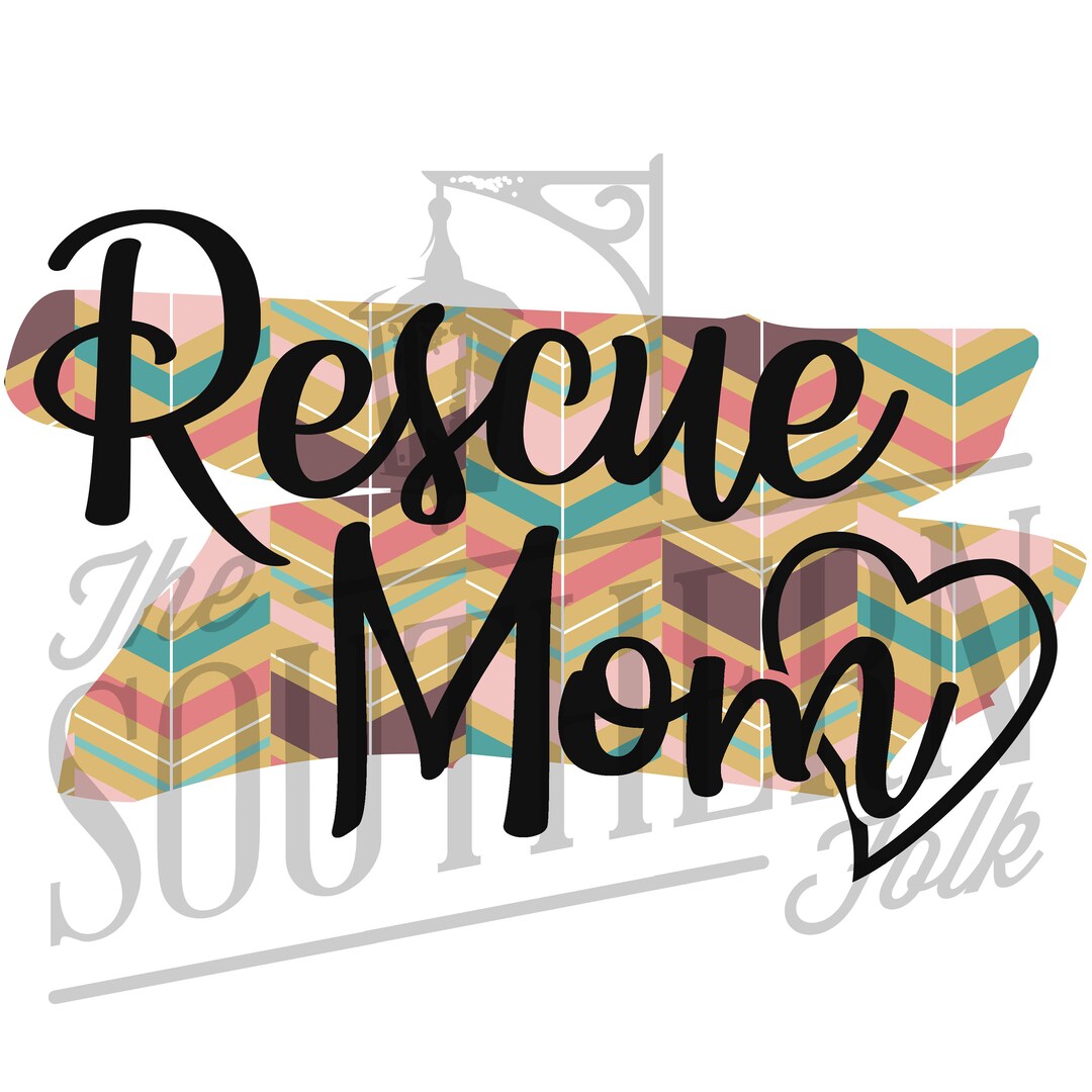 Rescue Mom PNG File, Sublimation Design Download, Digital Download - Etsy