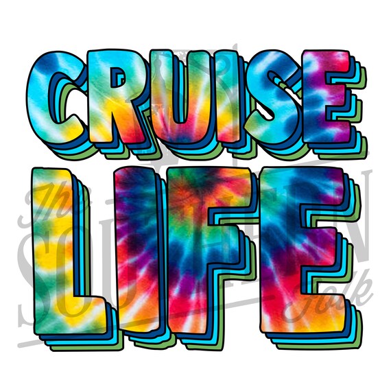 Cruise Life PNG File Sublimation Design Digital Download - Etsy