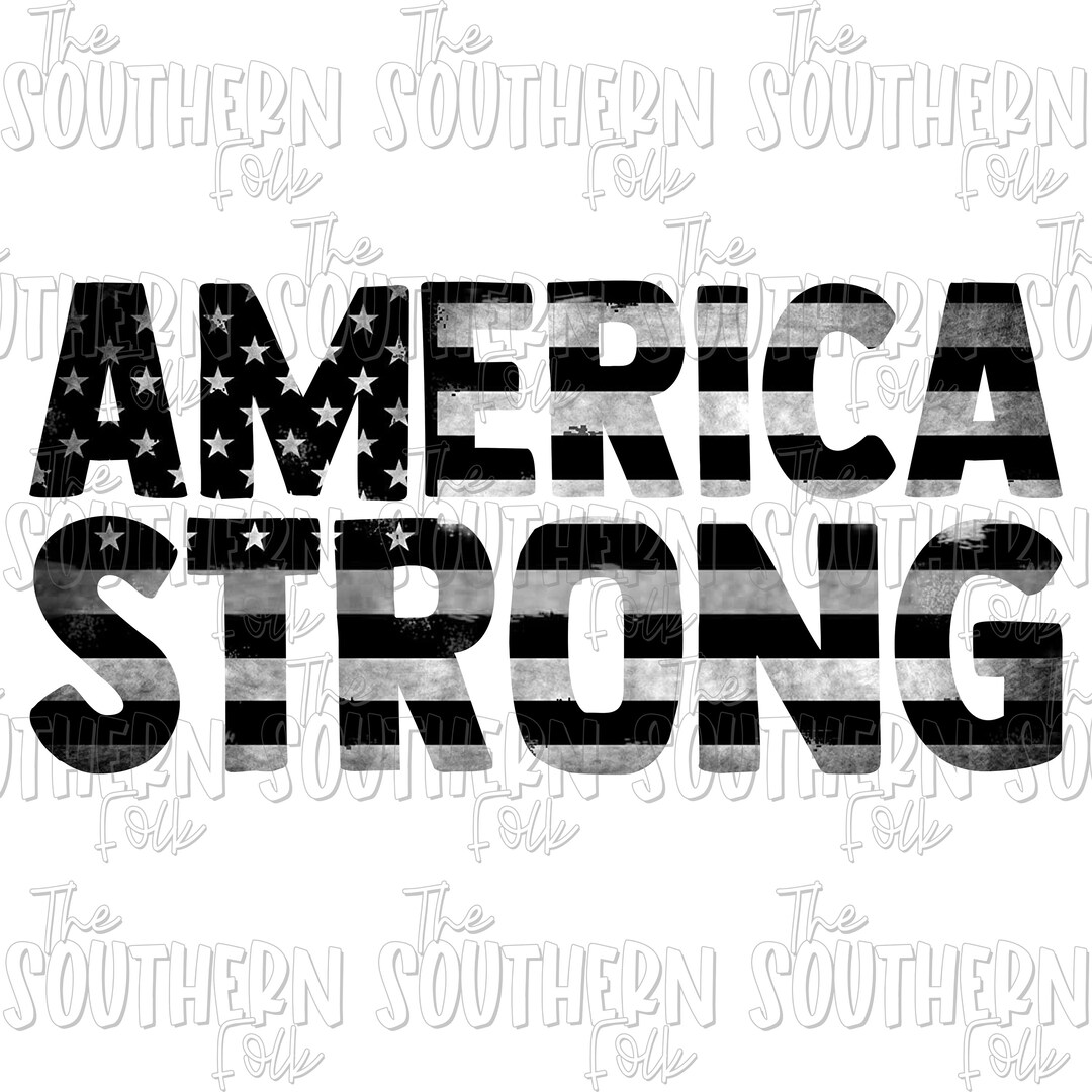 America Strong Design PNG File, Sublimation Design, Digital Download ...