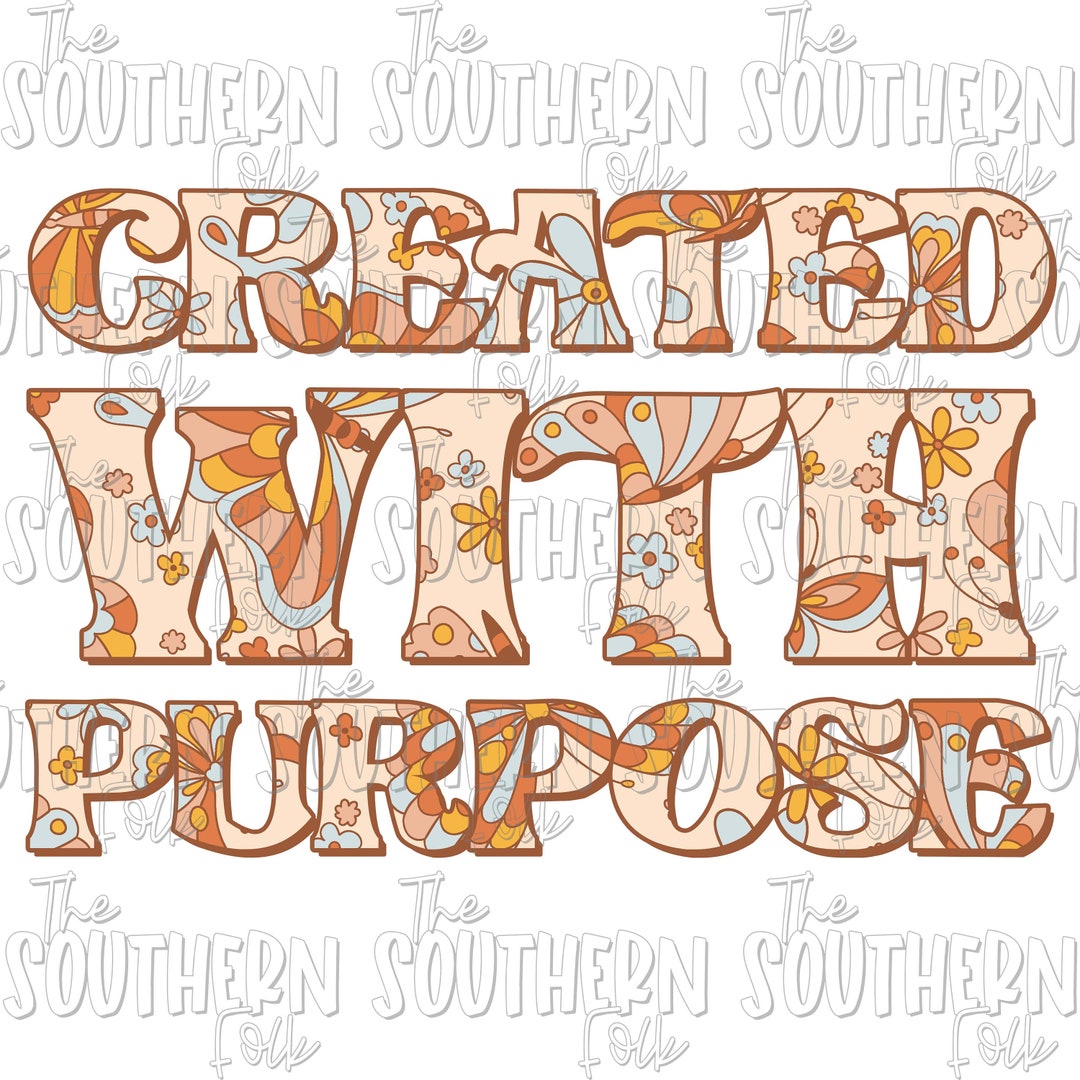 Retro Created With Purpose PNG File for Sublimation, Sublimation ...