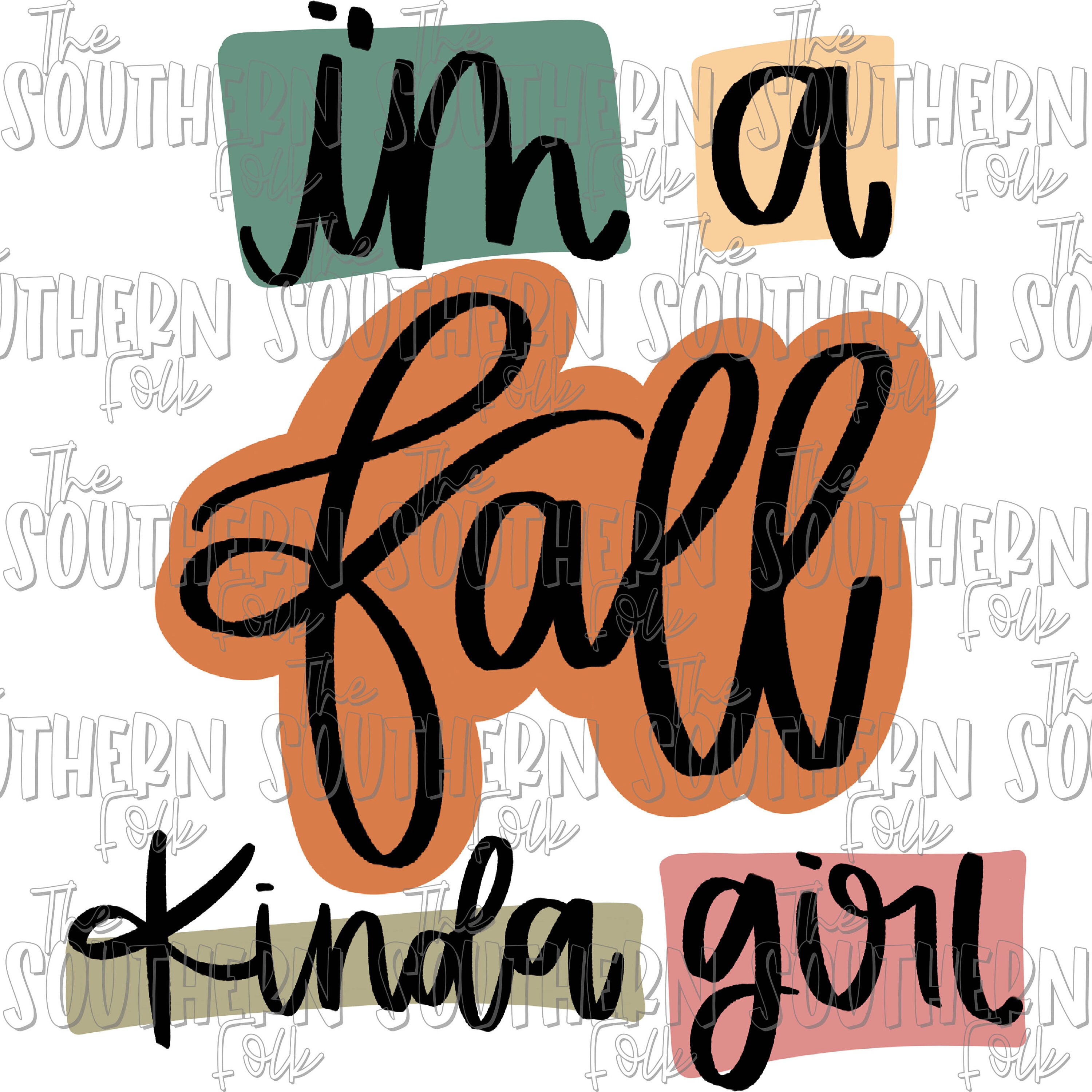 I'm A Fall Kinda Girl PNG File Sublimation Design | Etsy