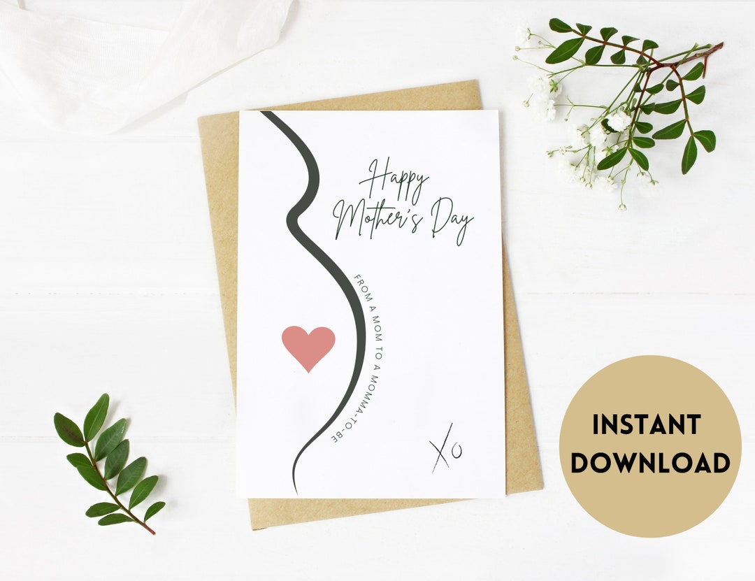 Printable Mother's Day Card, Card for Mom, Expectant Mom Card, From a ...