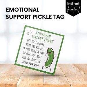 Printable Cards, Emotional Support Pickle Printable Tag, Gifts Tag ...