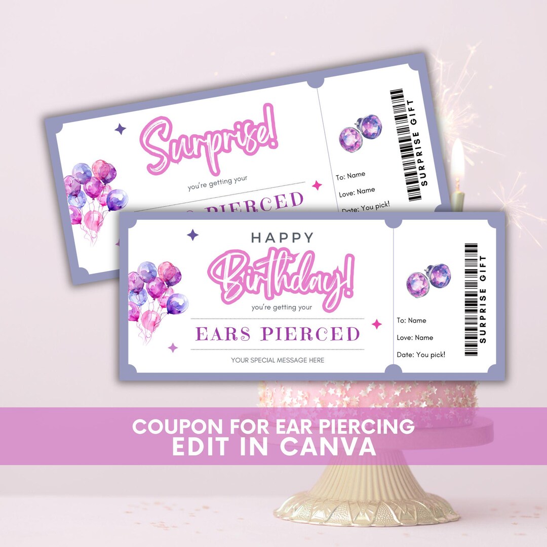 Ear Piercing Ticket Template, Custom Piercing Coupon, Ear Pierce ...
