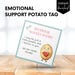 Positive Potato Printable, Emotional Support Potato Tag, Printable ...