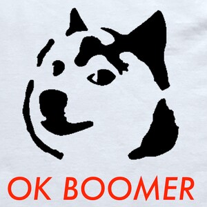 OK Boomer Doge Dog T-shirt - Etsy UK