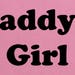 Daddy's Girl Submissive Pink DDLG T-shirt - Etsy