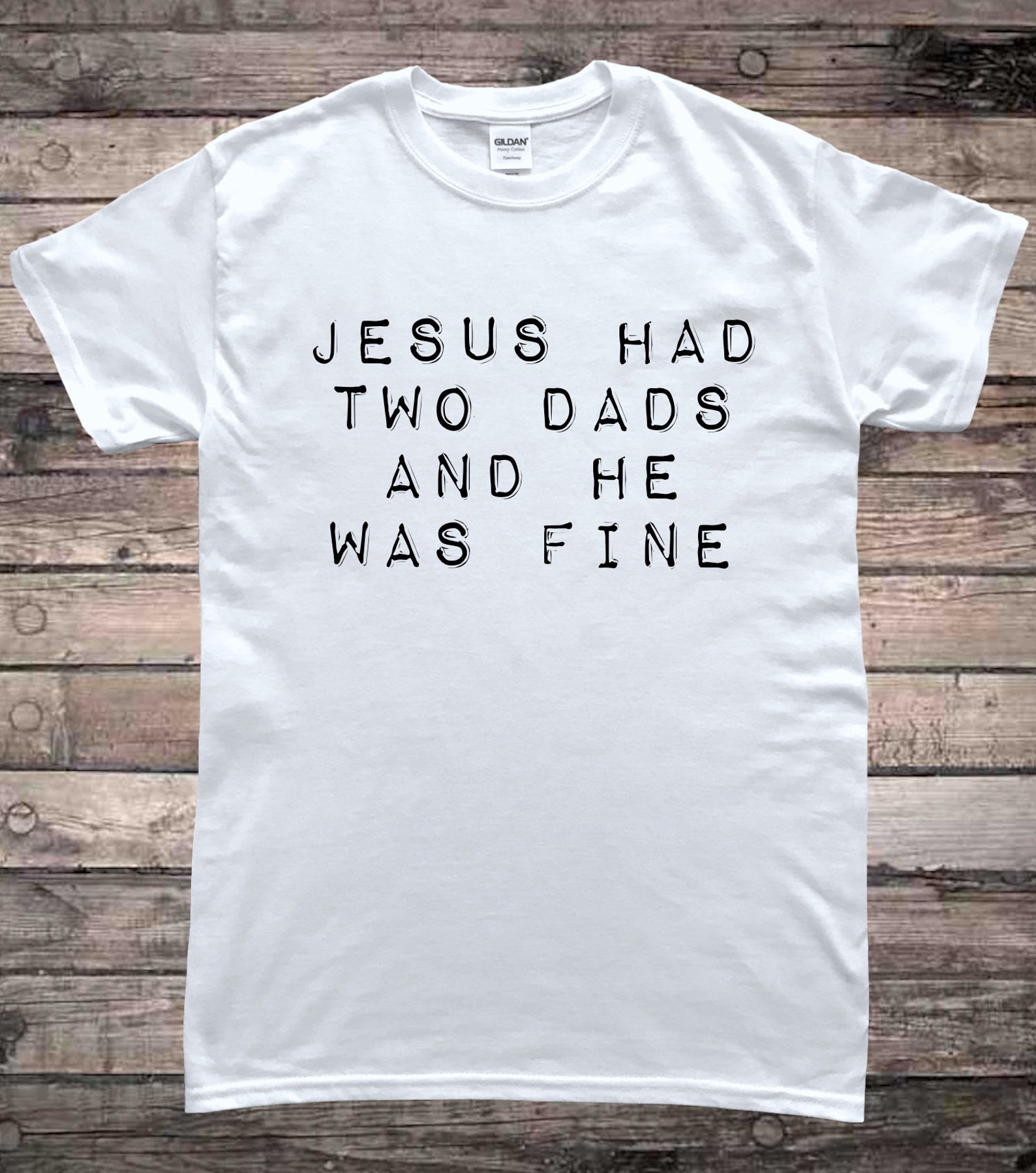 Jesus Had 2 Dads Gay Pride Marriage Equality T-shirt | Etsy