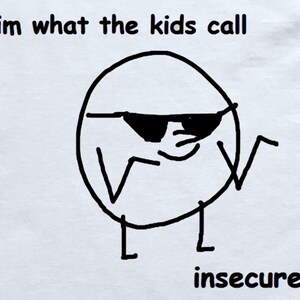 Insecure Meme Anxiety T-shirt - Etsy