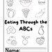 Eating Through the Abcs | Printable Food-themed Alphabet Workbook for ...