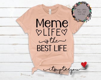 Meme Life Svg - Etsy